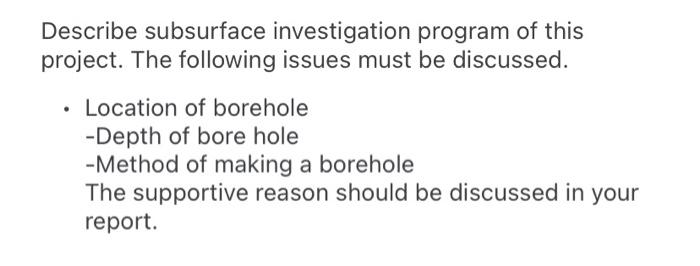 Solved Describe subsurface investigation program of this | Chegg.com
