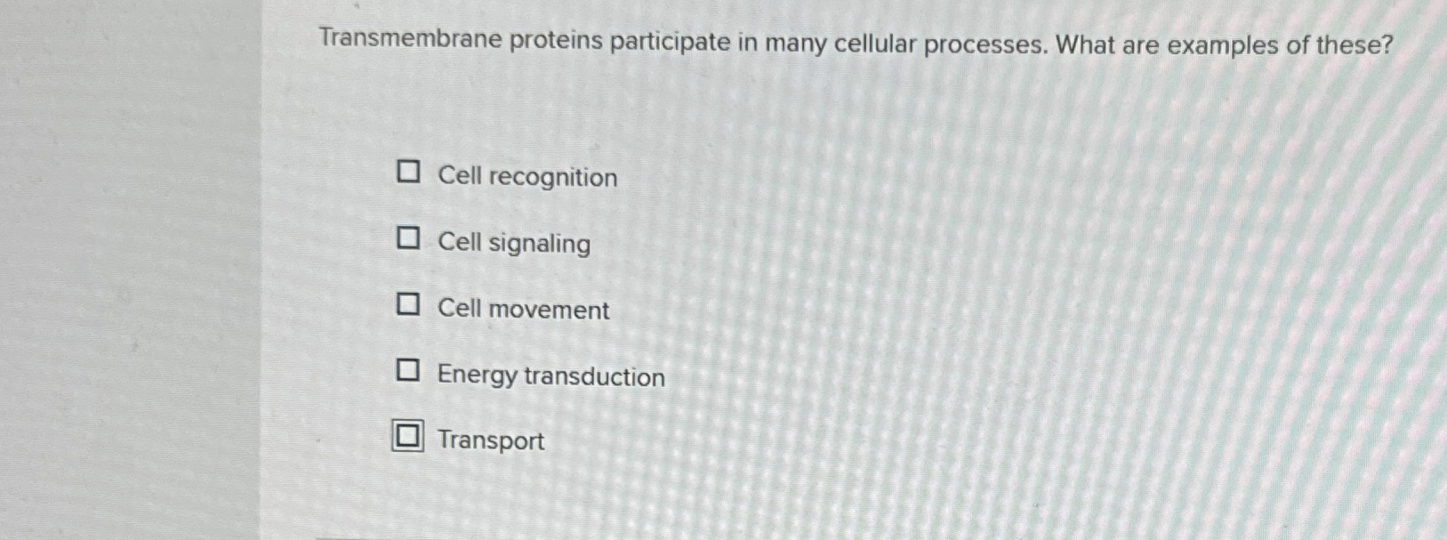 Solved Transmembrane proteins participate in many cellular | Chegg.com