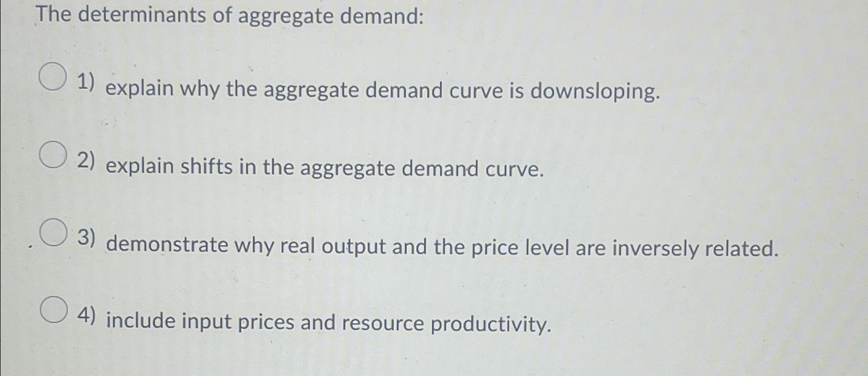 Solved The determinants of aggregate demand:explain why the | Chegg.com
