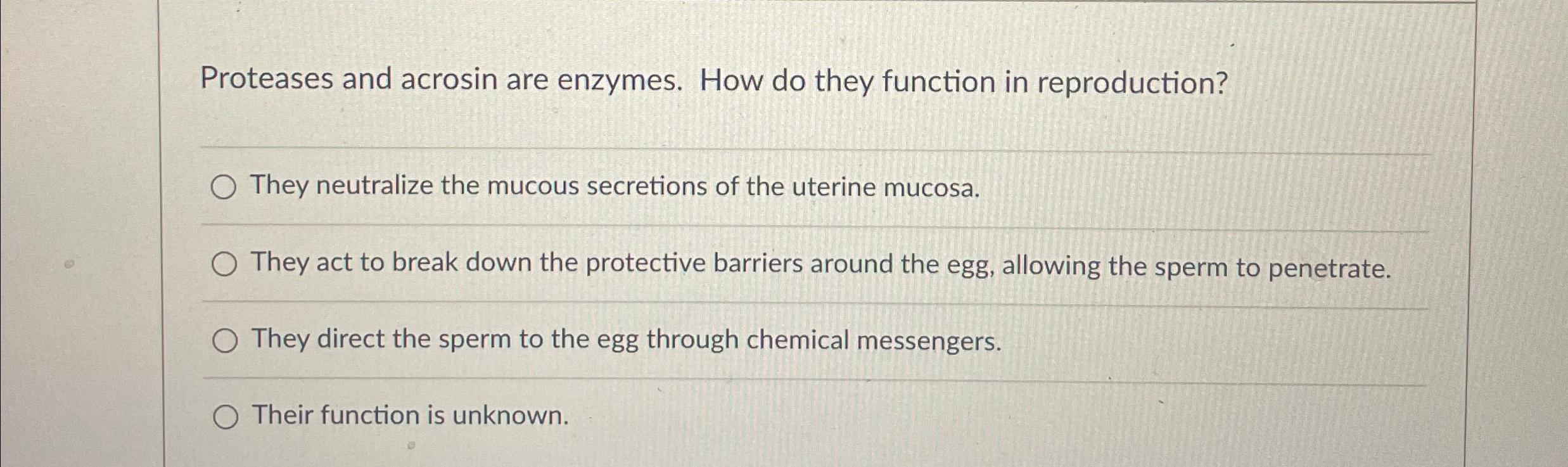 Solved Proteases and acrosin are enzymes. How do they | Chegg.com