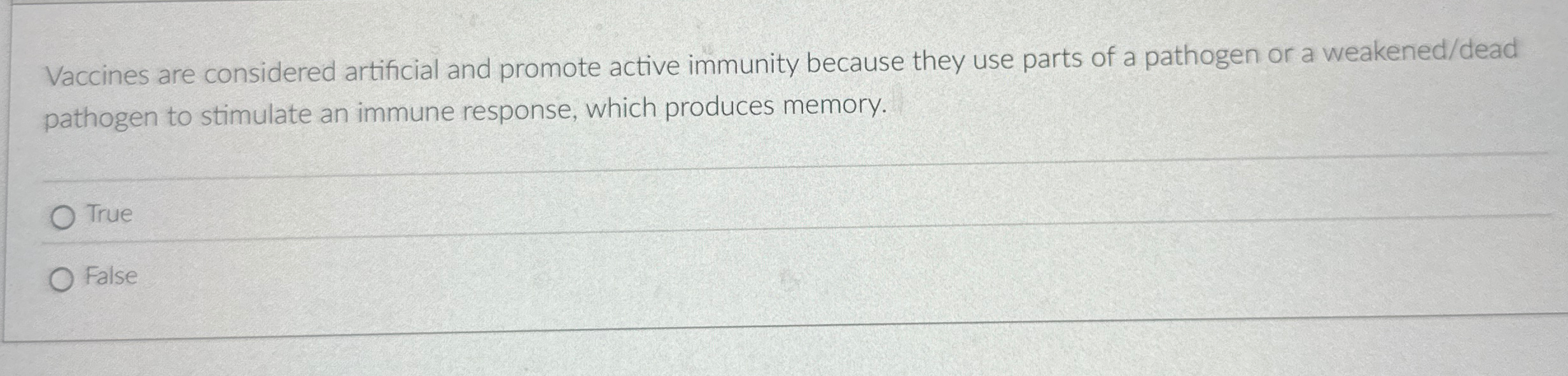 Solved Vaccines are considered artificial and promote active | Chegg.com