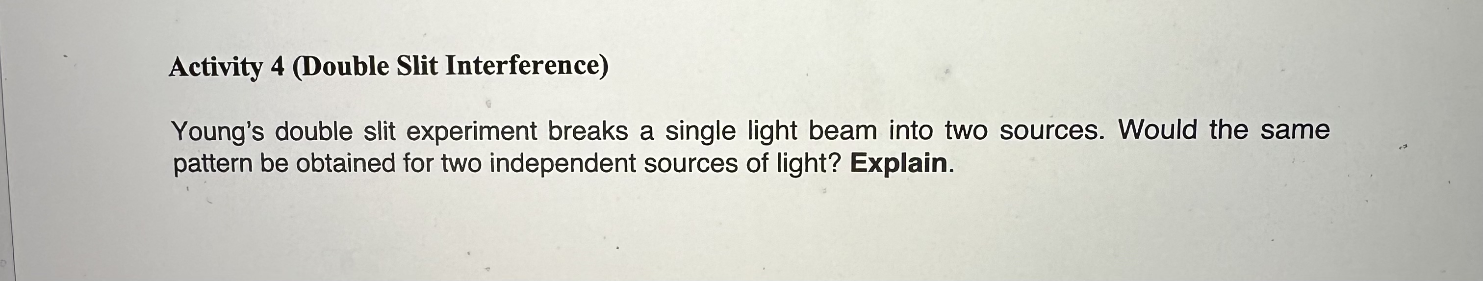 Solved Activity 4 (Double Slit Interference)Young's double | Chegg.com