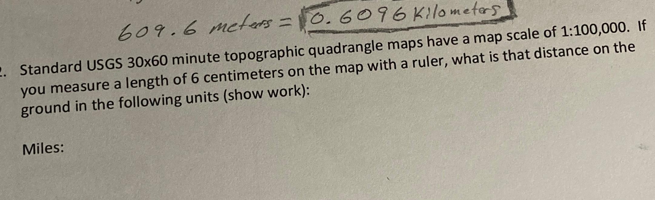 Solved 609.6 ﻿meters =0.6096 ﻿kilometers Standard USGS 30×60 | Chegg.com