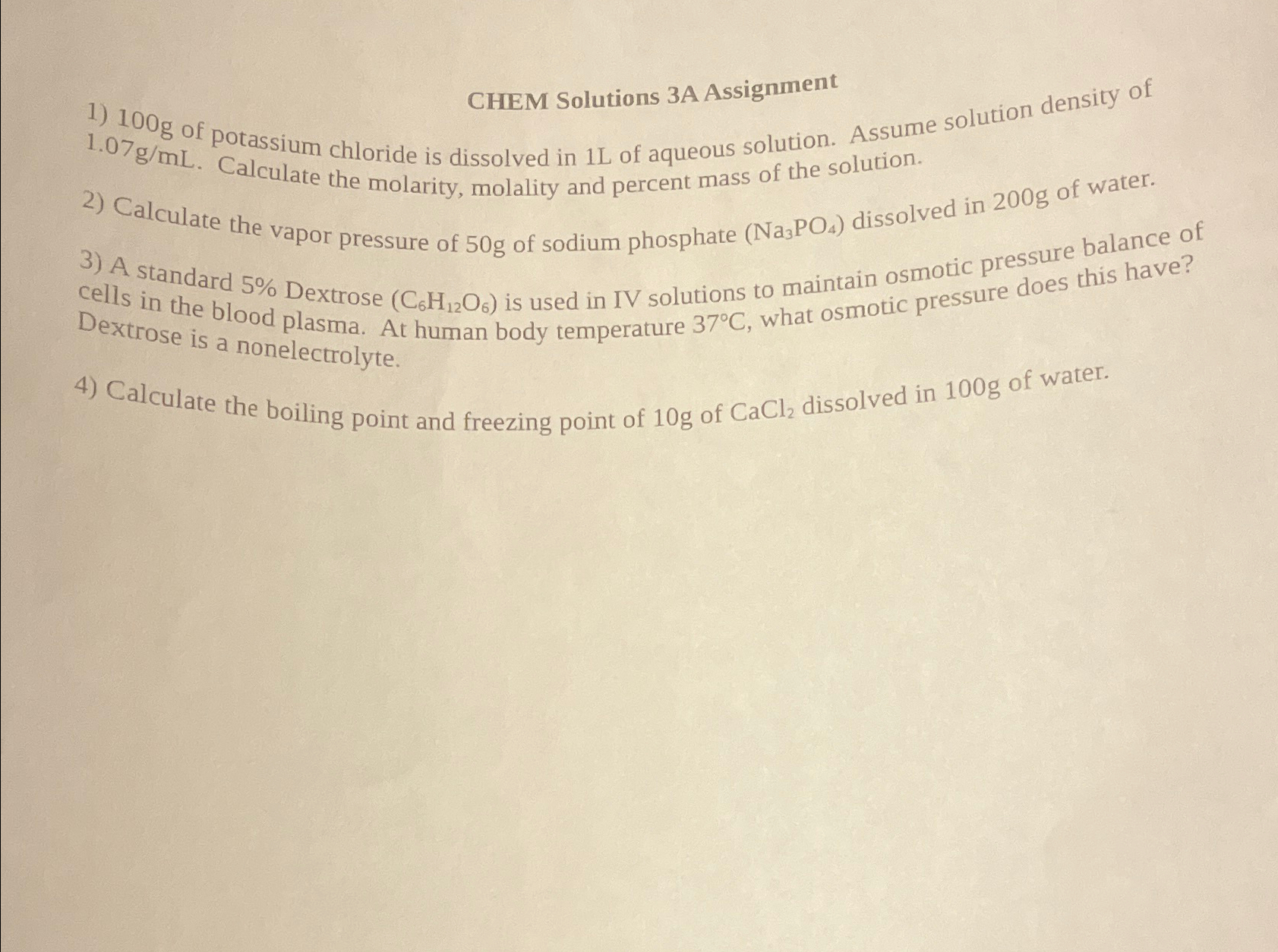 Solved CHEM Solutions 3A Assignment 1.07gmL ﻿potassium | Chegg.com