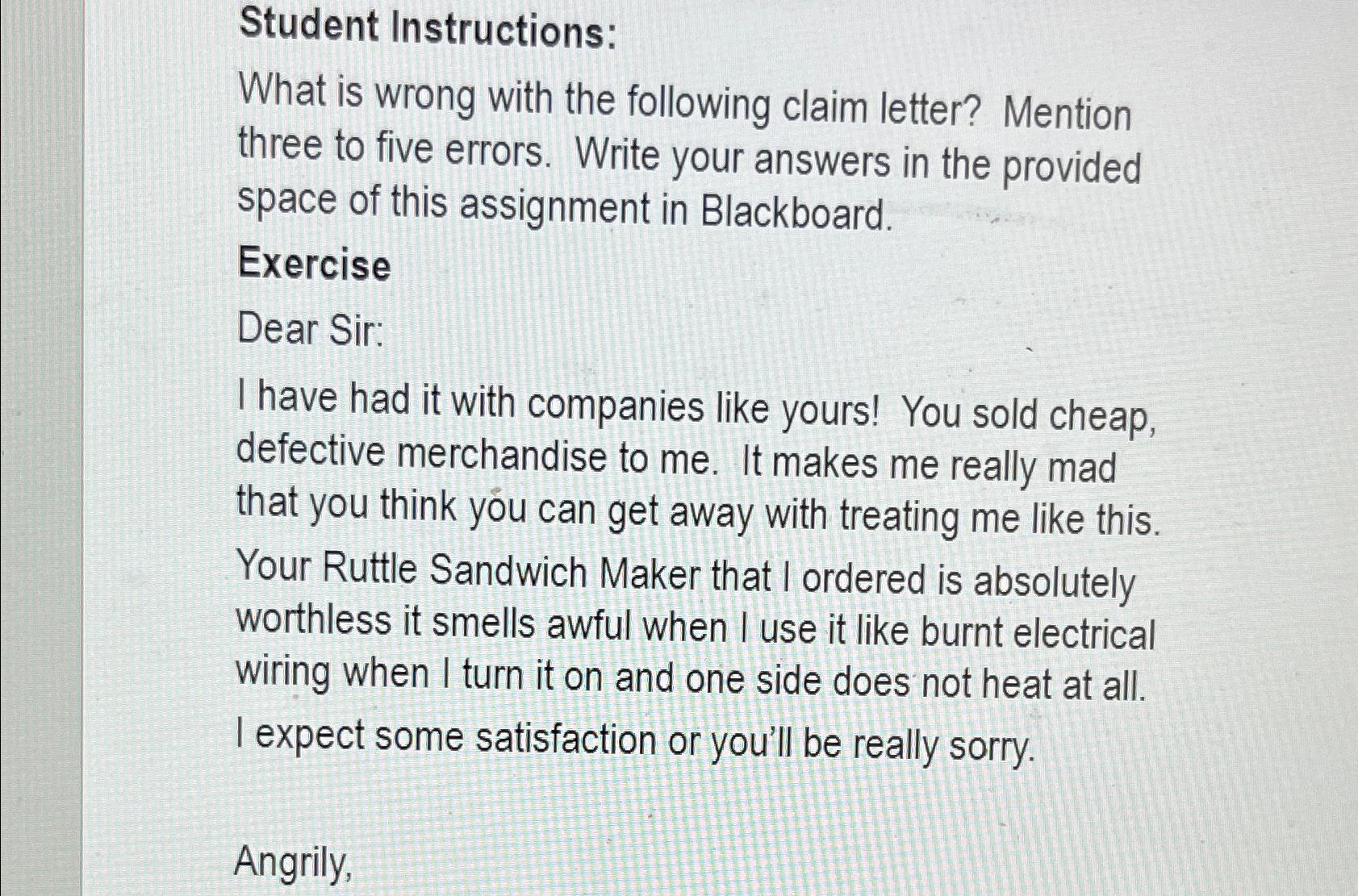 Solved Student Instructions:What is wrong with the following | Chegg.com