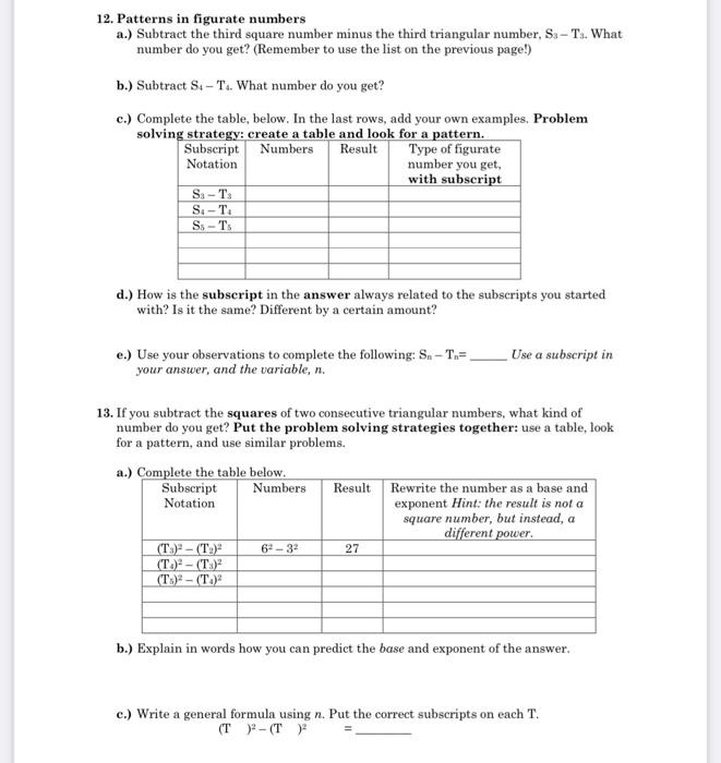 Solved 12. Patterns in figurate numbers a.) Subtract the | Chegg.com
