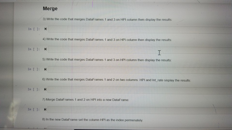 Solved Complete the notebook Joining and Merging Dataframes | Chegg.com