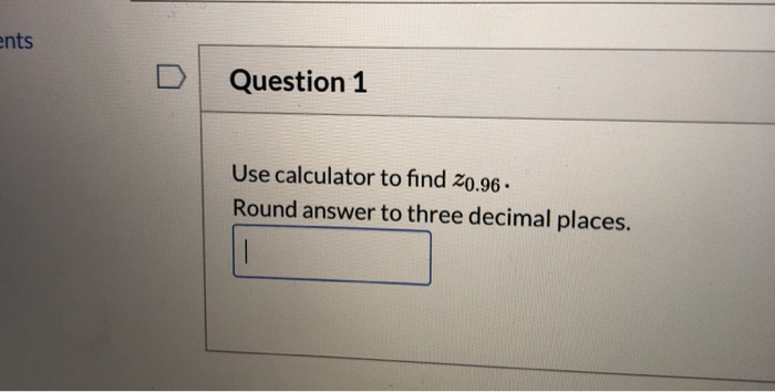 Solved ents Question 1 Use calculator to find 20.96. Round | Chegg.com Solved ents Question 1 Use calculator to find 20.96. Round | Chegg.com
