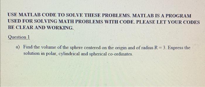 Solved Use Matlab Code To Solve These Problems Matlab Is A