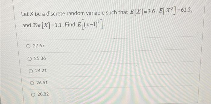 Solved Let X be a discrete random variable such that | Chegg.com