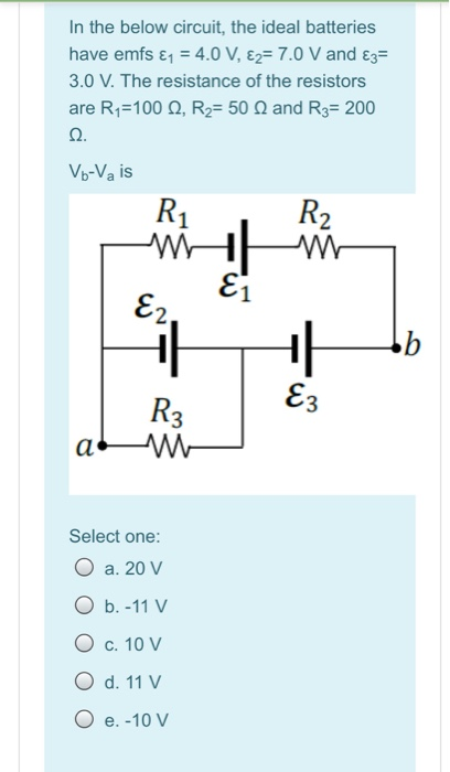 Solved In the below circuit, the ideal batteries have emfs | Chegg.com