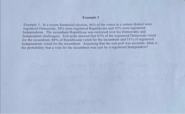 Example 3: In a recent Senatorial election, 46% of | Chegg.com