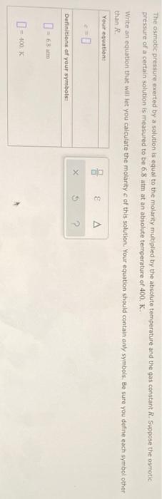 Solved The osmotic pressure exerted by a solution is equal | Chegg.com