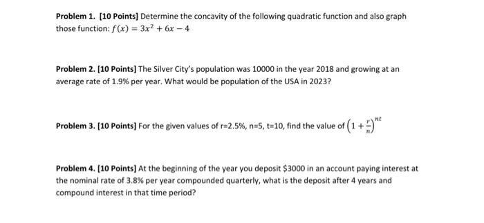 Solved Problem 1. [10 Points] Determine the concavity of the | Chegg.com