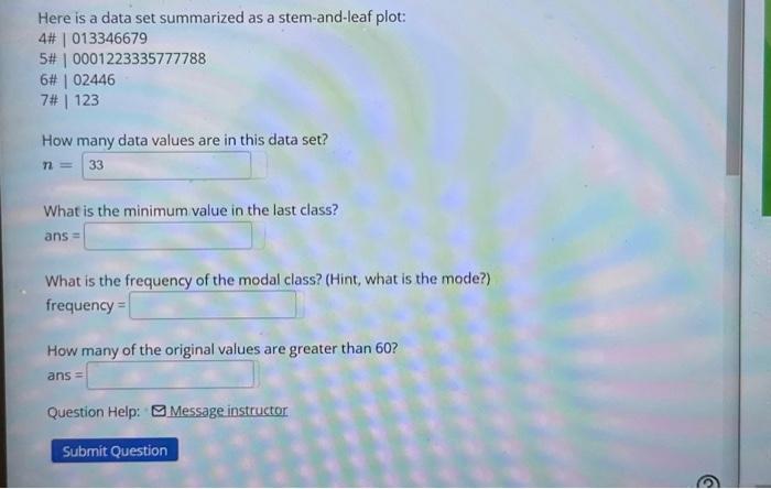 Solved Here is a data set summarized as a stem-and-leaf | Chegg.com