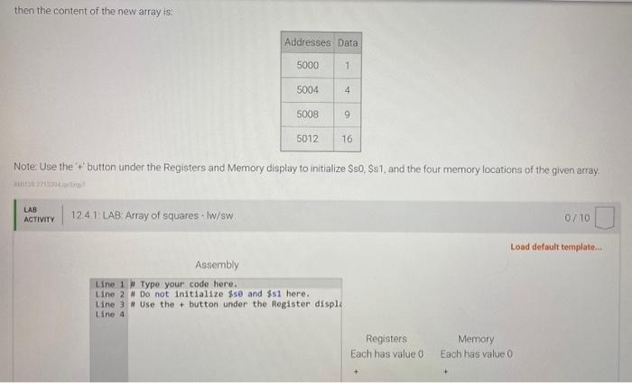Solved Must be written in MIPSmust only use LW/SW | Chegg.com