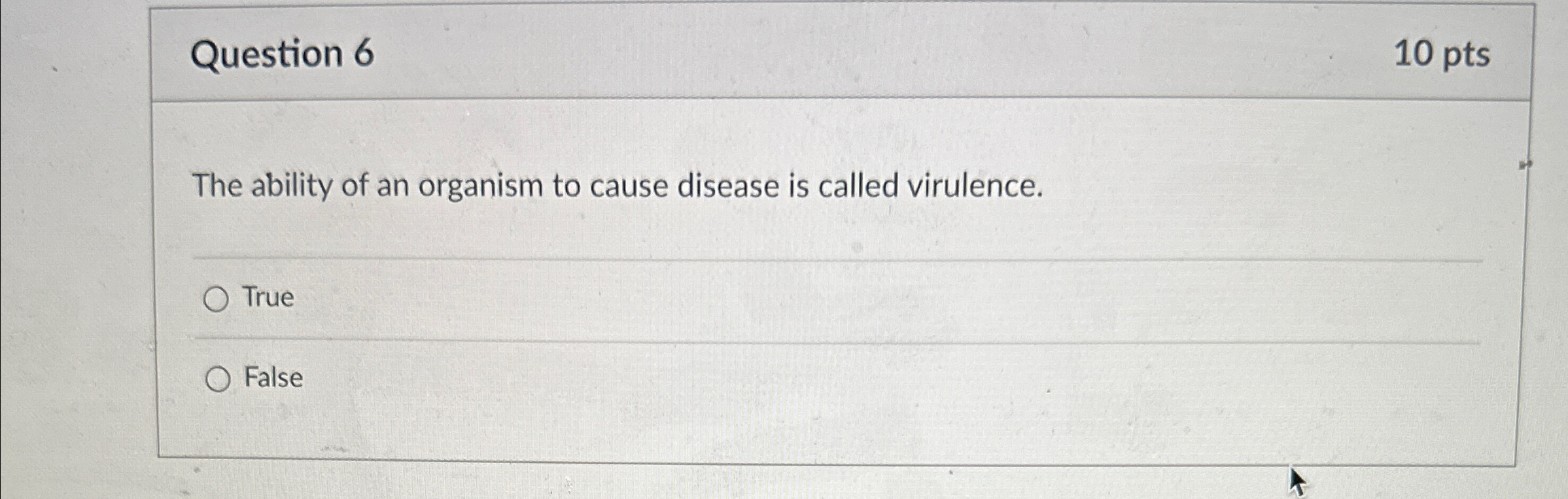 Solved Question 610 ﻿ptsThe ability of an organism to cause | Chegg.com