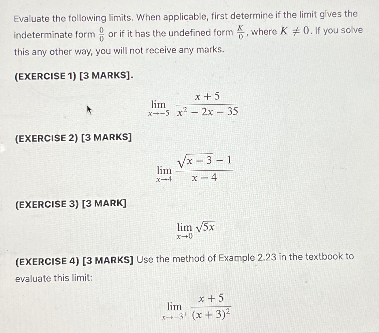 Solved Evaluate the following limits. ﻿When applicable, | Chegg.com