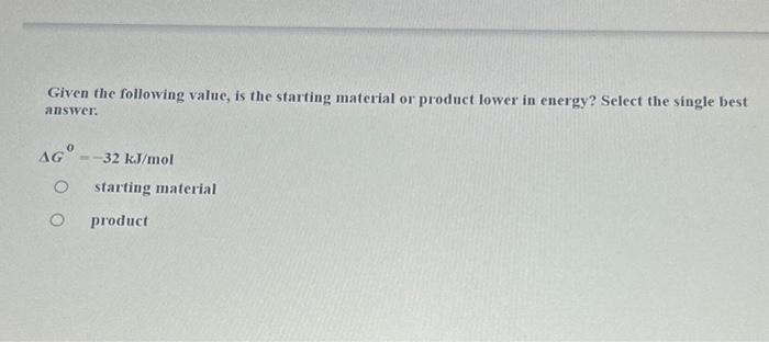 Solved Given the following value, is the starting material | Chegg.com