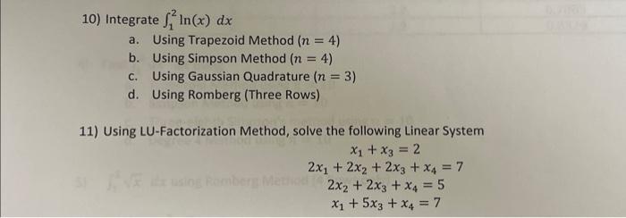 10) Integrate ∫12ln(x)dx a. Using Trapezoid Method ( | Chegg.com