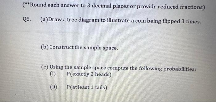 Solved (** Round each answer to 3 decimal places or provide | Chegg.com