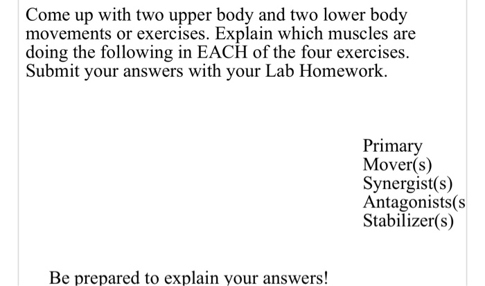 Solved identify and explain the primary mover(s), | Chegg.com