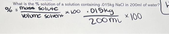 Solved %= volume solvent mates solute ×100200mc.015ky×100 | Chegg.com