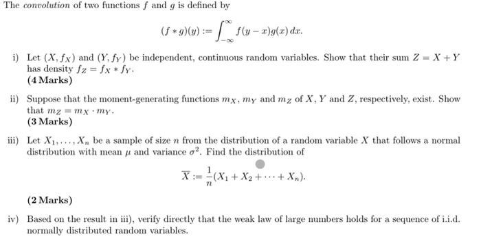 Solved The convolution of two functions f and g is defined | Chegg.com