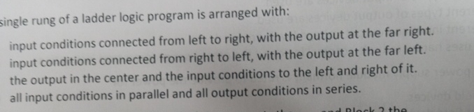 Solved single rung of a ladder logic program is arranged | Chegg.com