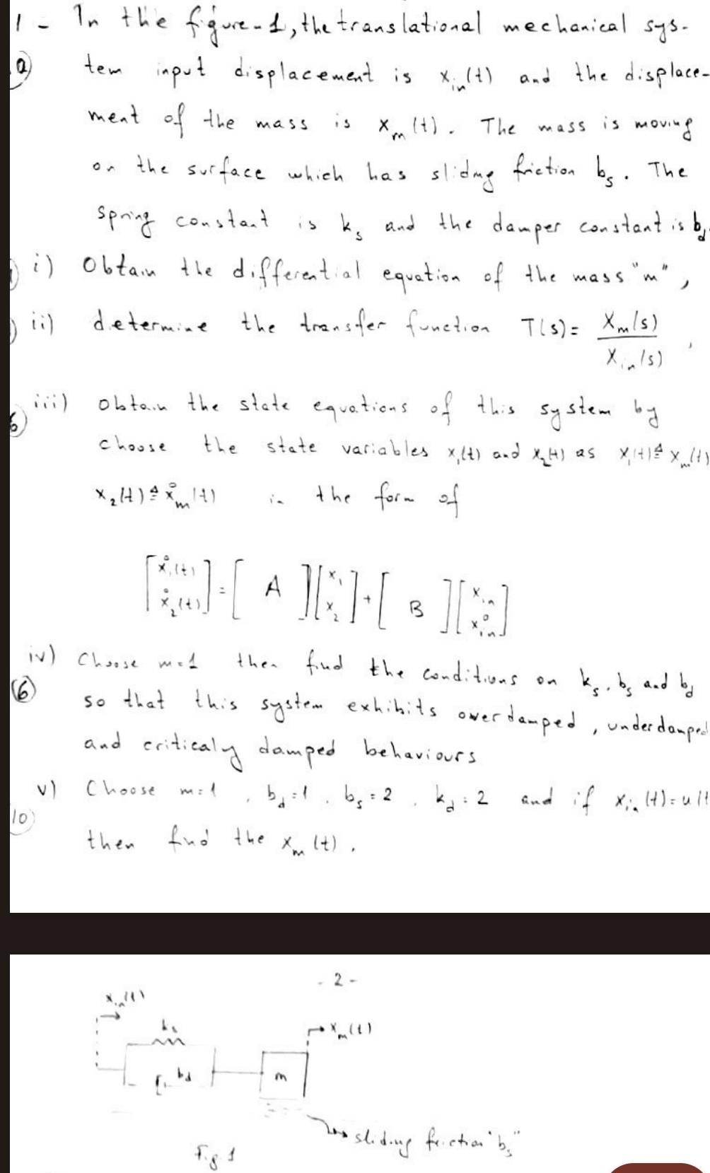 (a) tem input displacement is xin (t) and the | Chegg.com