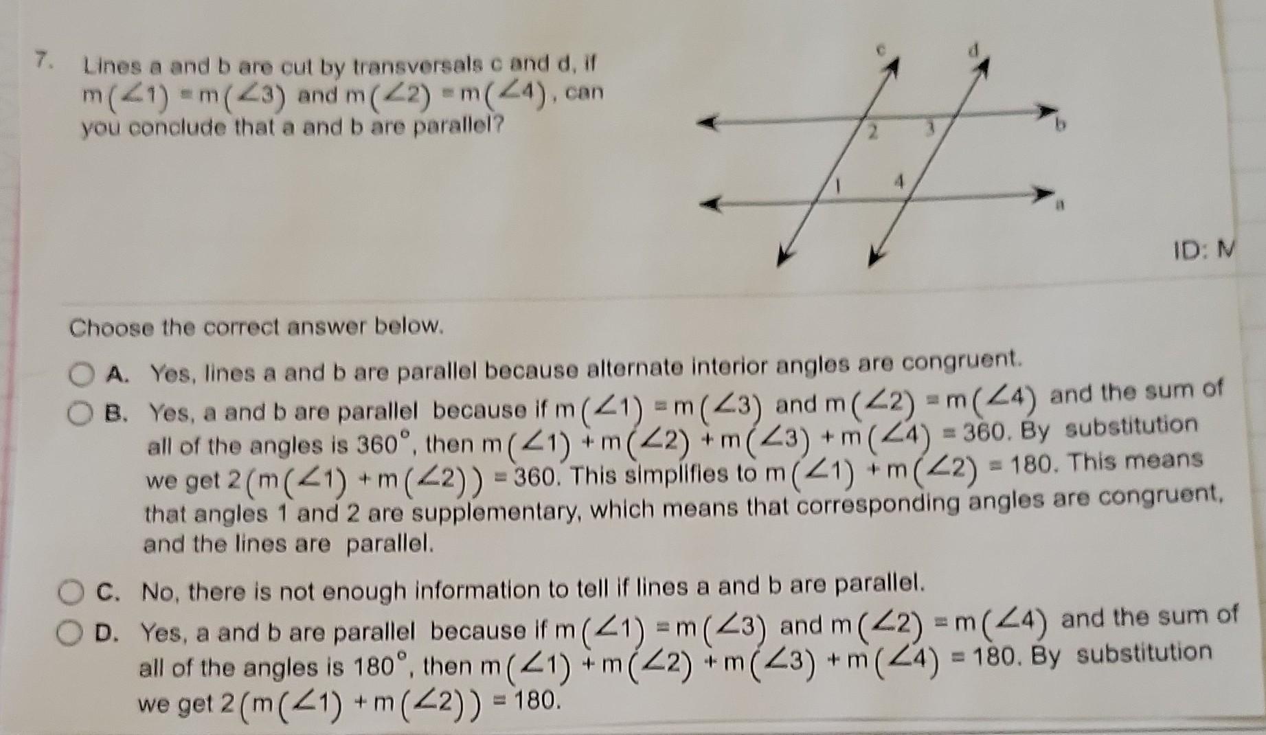 Solved 7. Lines a and b are cul by transversals c and d, if | Chegg.com