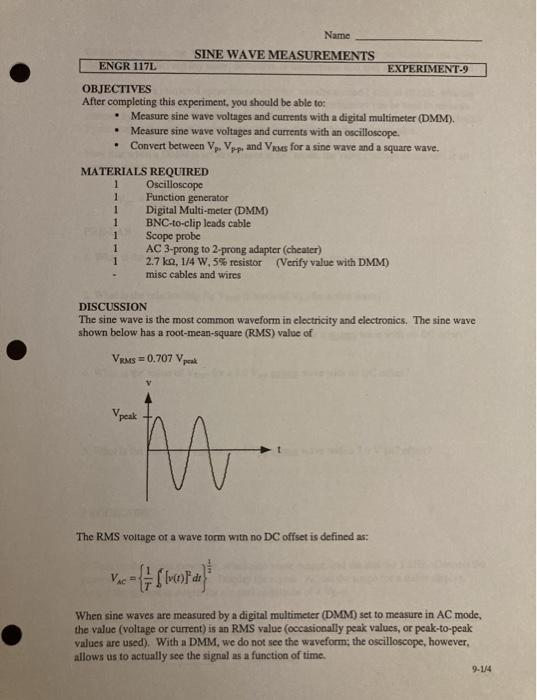 Solved Name SINE WAVE MEASUREMENTS ENGR 117L EXPERIMENT-9 | Chegg.com