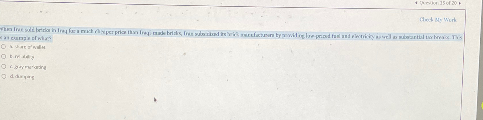 Solved Question 15 ﻿of 20Check My WorkWhen Iran sold bricks | Chegg.com