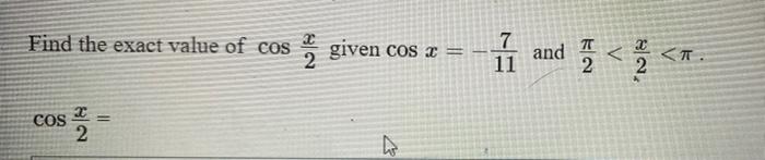 Solved Find the exact value of cos given Cos I = 2 1 and