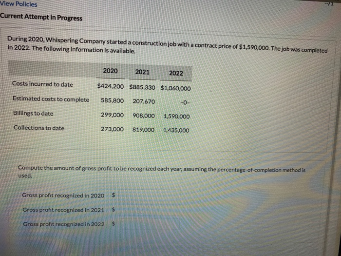Solved View Policies Current Attempt in Progress During | Chegg.com