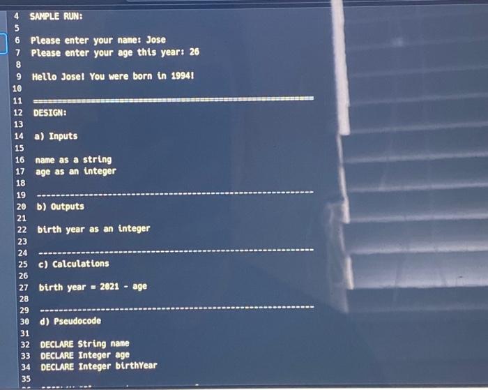 Solved 30 D Pseudocode 31 32 Declare String Name 33 Declare 