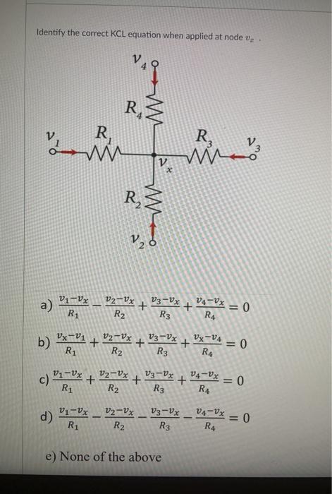 Solved Identify the correct KCL equation when applied at | Chegg.com