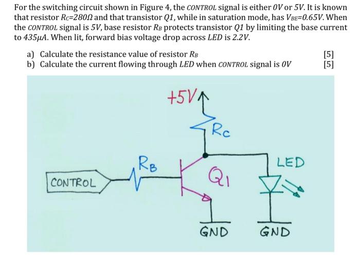 Solved For the switching circuit shown in Figure 4, the | Chegg.com