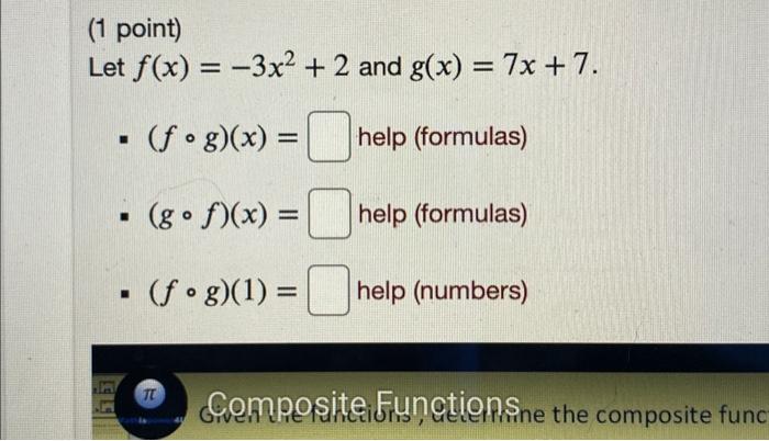 Solved 1 point) f(x)=−3x2+2 and g(x)=7x+7 - (f∘g)(x)= help | Chegg.com Solved 1 point) f(x)=−3x2+2 and g(x)=7x+7 - (f∘g)(x)= help | Chegg.com