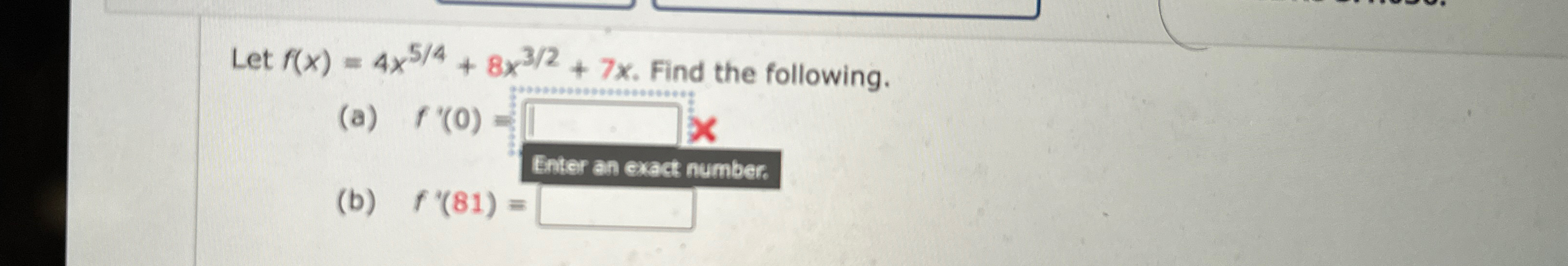 Solved Let f(x)=4x54+8x32+7x. ﻿Find the | Chegg.com