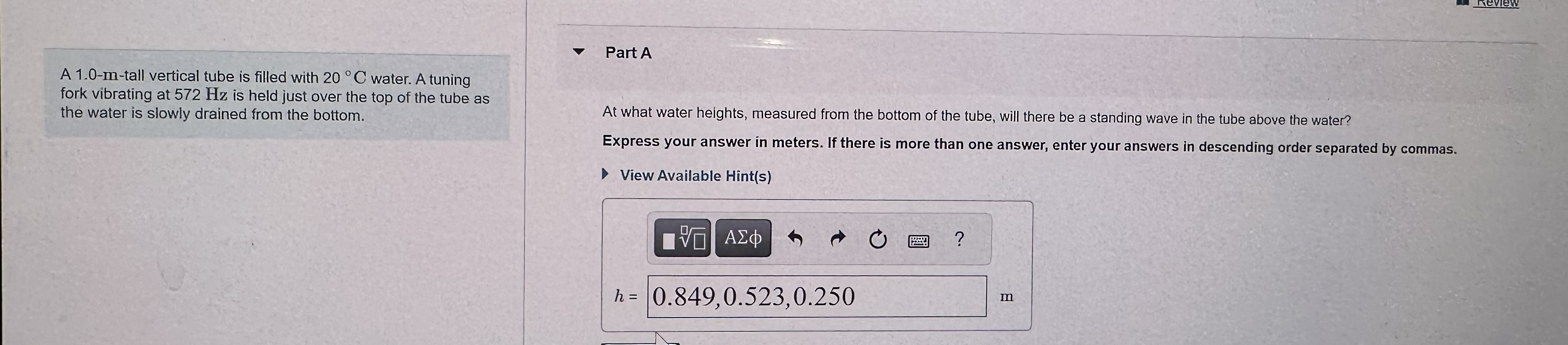 Solved A 1.0 -m-tall vertical tube is filled with 20°C | Chegg.com