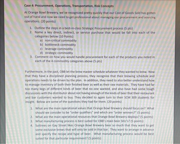 Solved Case 4: Procurement, Operations, Transportation, Risk | Chegg.com