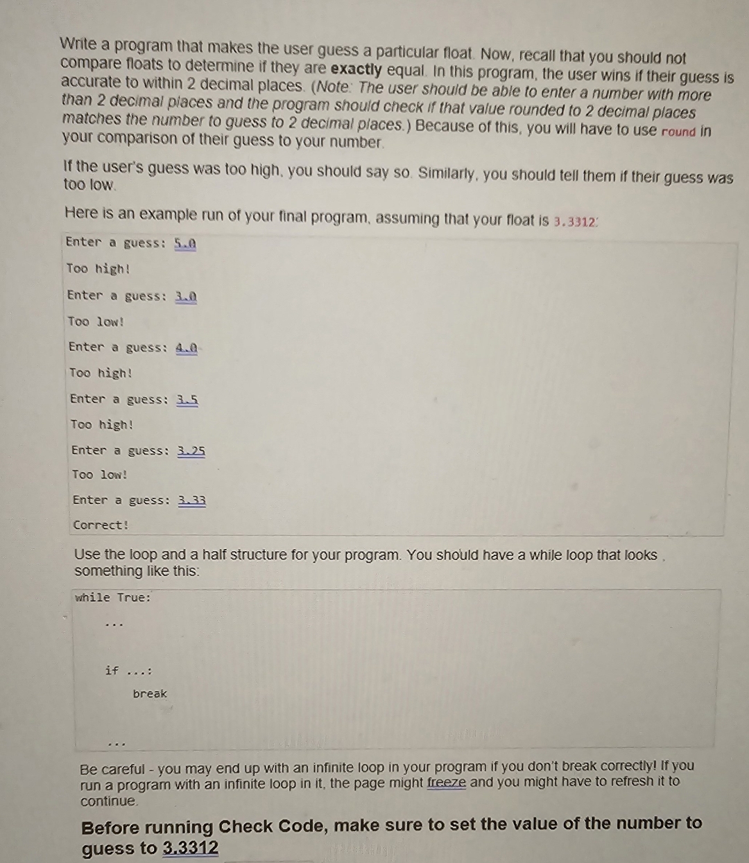 Solved Write a program in python that makes the user guess a | Chegg.com