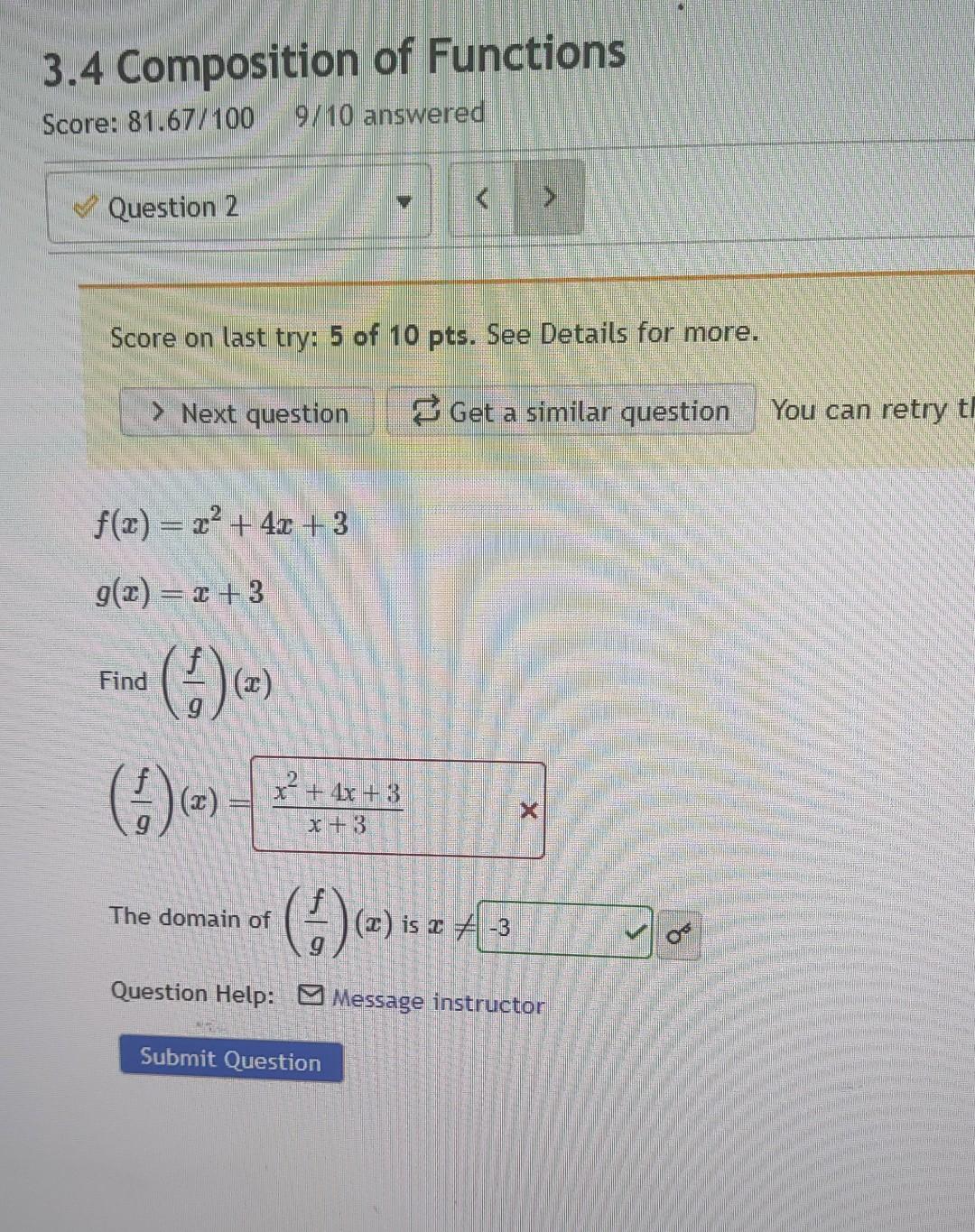 Solved 3.4 Composition of Functions Score: 81.67/1009/10 | Chegg.com