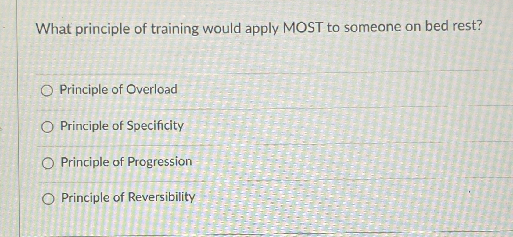 Solved What principle of training would apply MOST to | Chegg.com