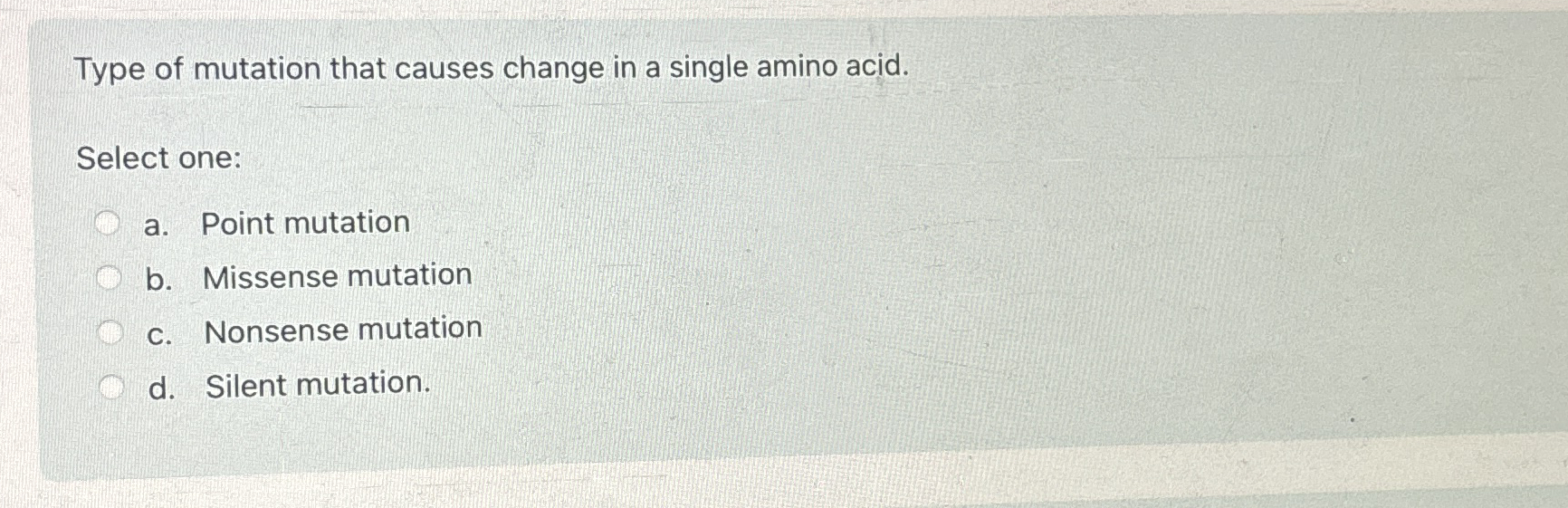 Solved Type of mutation that causes change in a single amino | Chegg.com