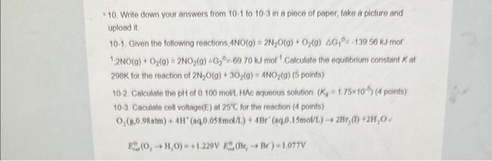 Solved 10. Write down your answers from 10−1 to 10−3 in a | Chegg.com