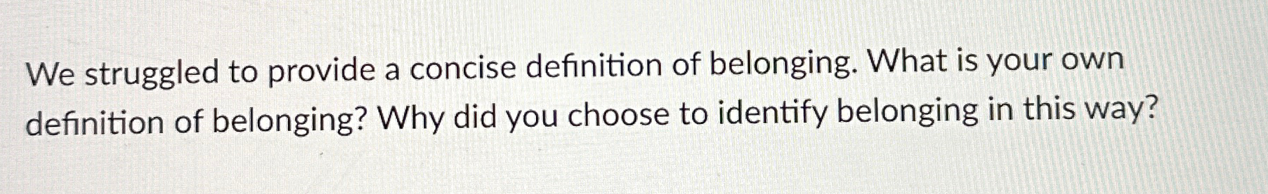 Solved We struggled to provide a concise definition of | Chegg.com