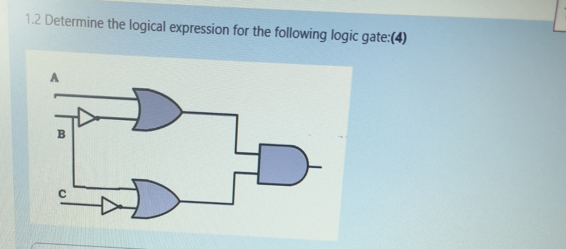 Solved 1.2 ﻿Determine the logical expression for the | Chegg.com