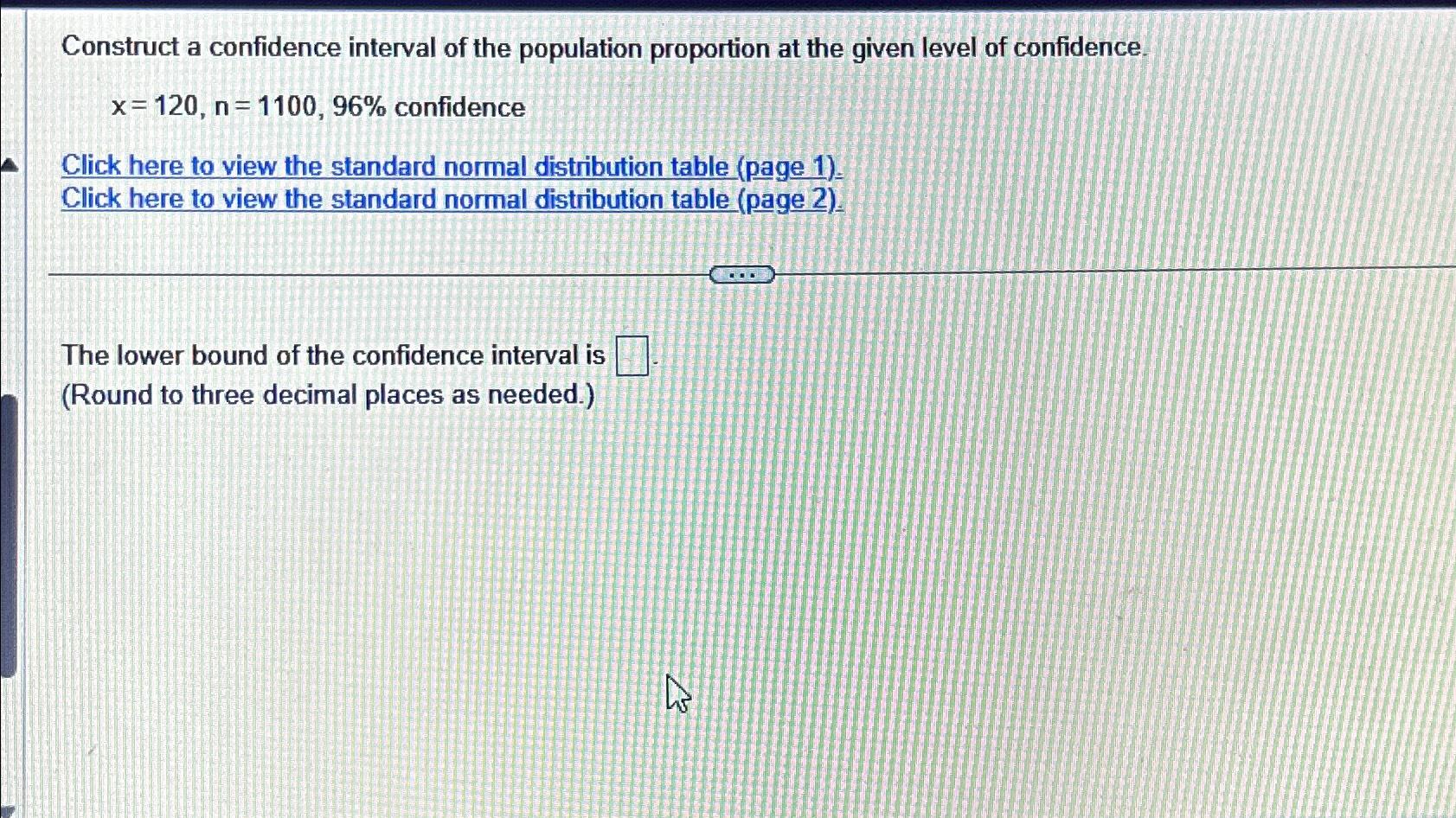Solved Construct a confidence interval of the population | Chegg.com